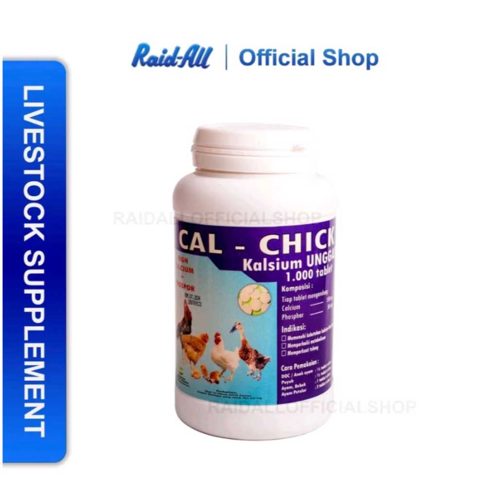 Jual CAL CHICK 1000 TABLET CALSIUM AYAM BURUNG RAID ALL MEMPERKUAT ...