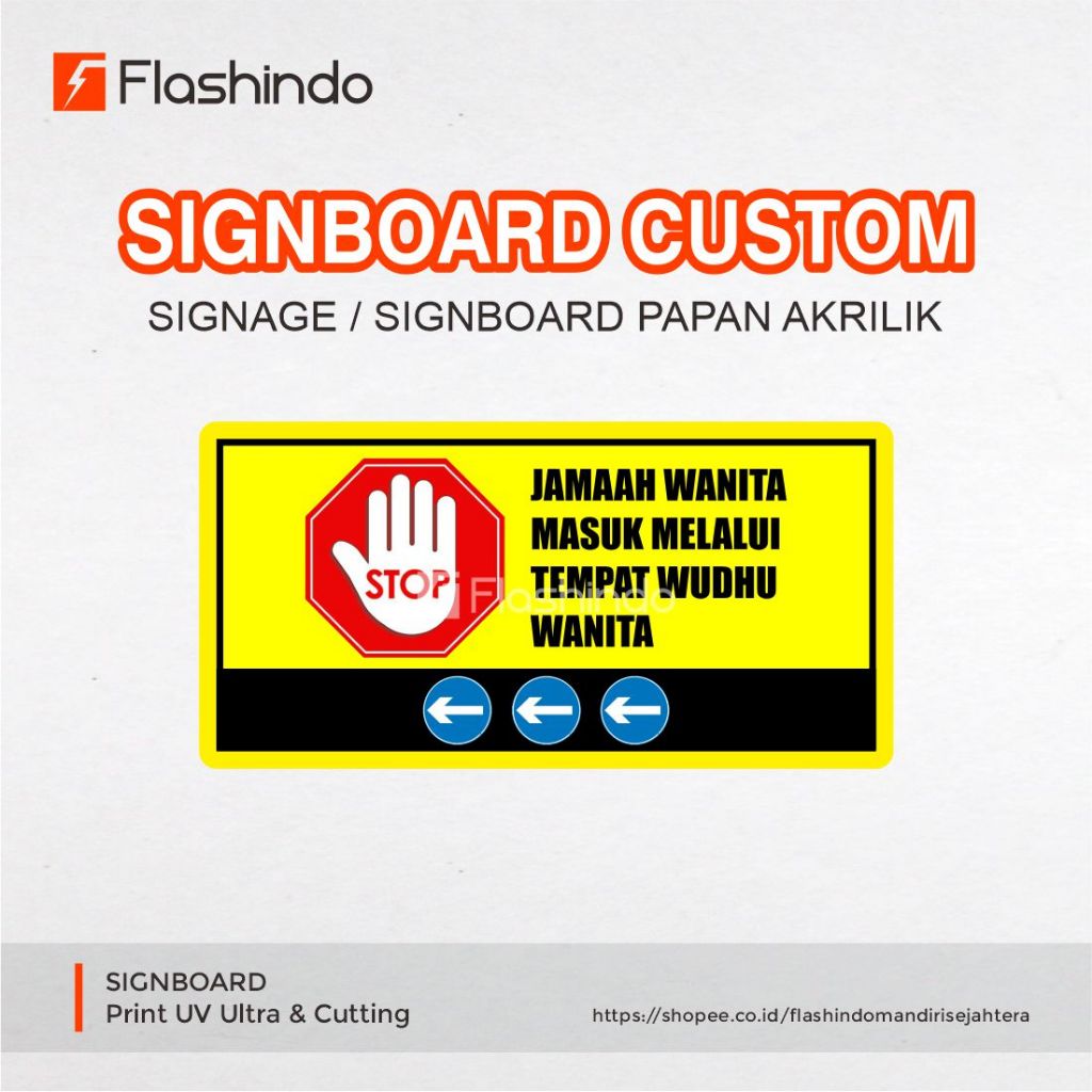 Jual STOP! Alas Kaki Harap Dilepas | Papan Nama Akrilik Custom Keluar ...