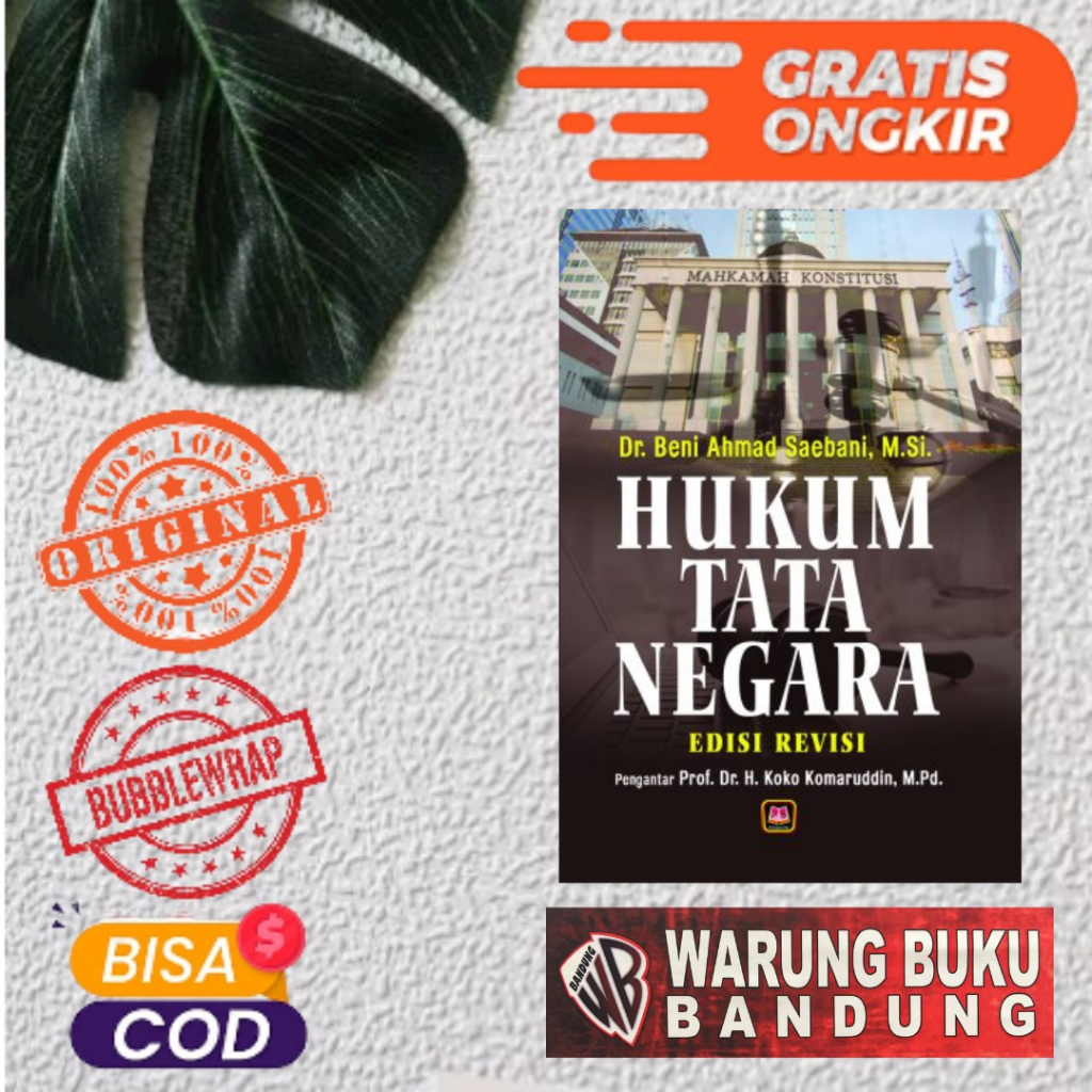 Jual Buku Hukum Tata Negera (Edisi Revisi) - Dr. Beni Ahmad Saebani, M ...