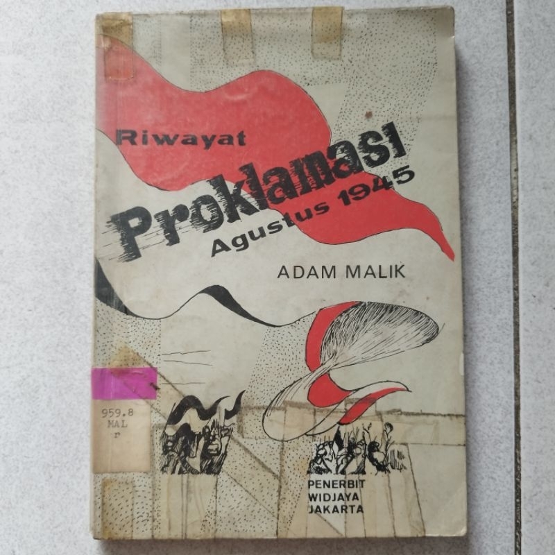 Jual Buku Riwayat Proklamasi Agustus 1945 karya Adam Malik | Shopee Indonesia