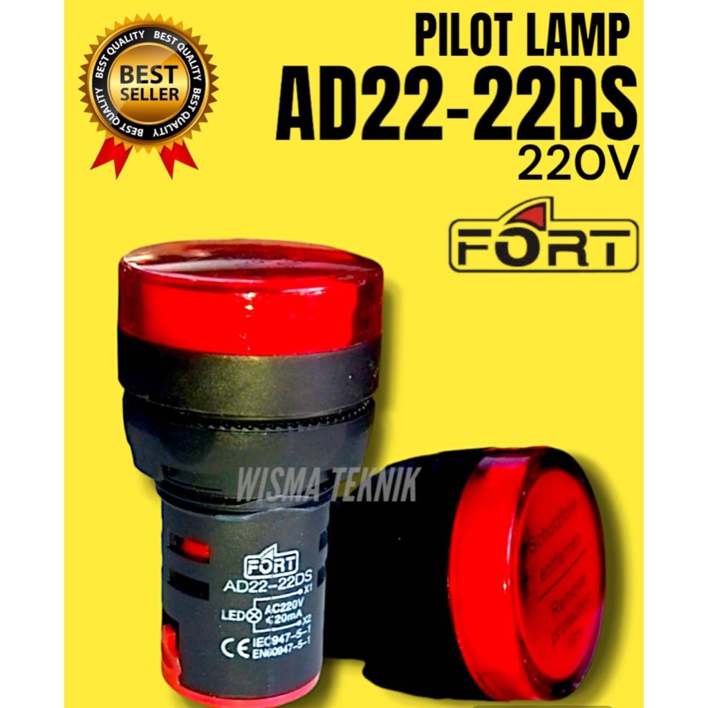 Jual PILOT LAMP FORT 220 VAC 22 MM FORT RED AD22-22DS | Shopee Indonesia