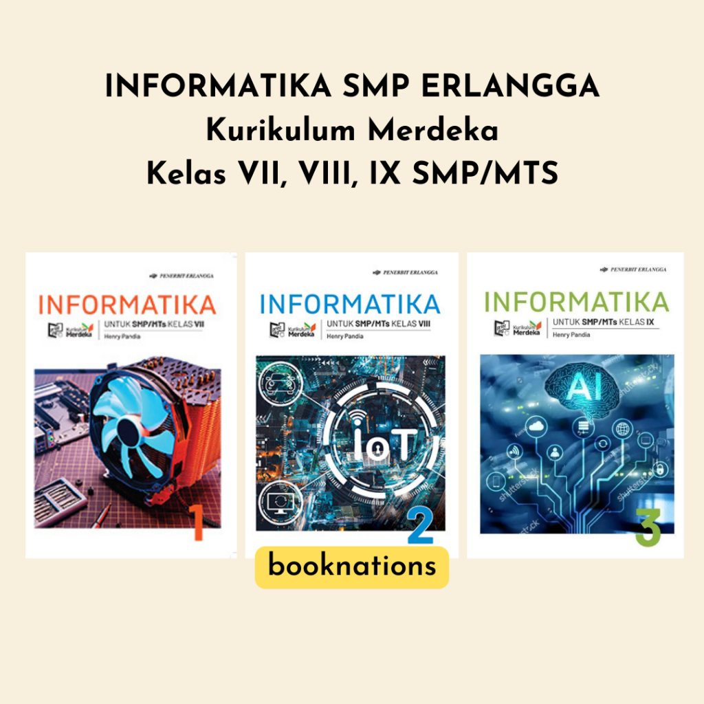 Jual Buku INFORMATIKA SMP ERLANGGA KELAS 7 8 9 VII VIII IX SMP Kurikulum Merdeka | Shopee Indonesia