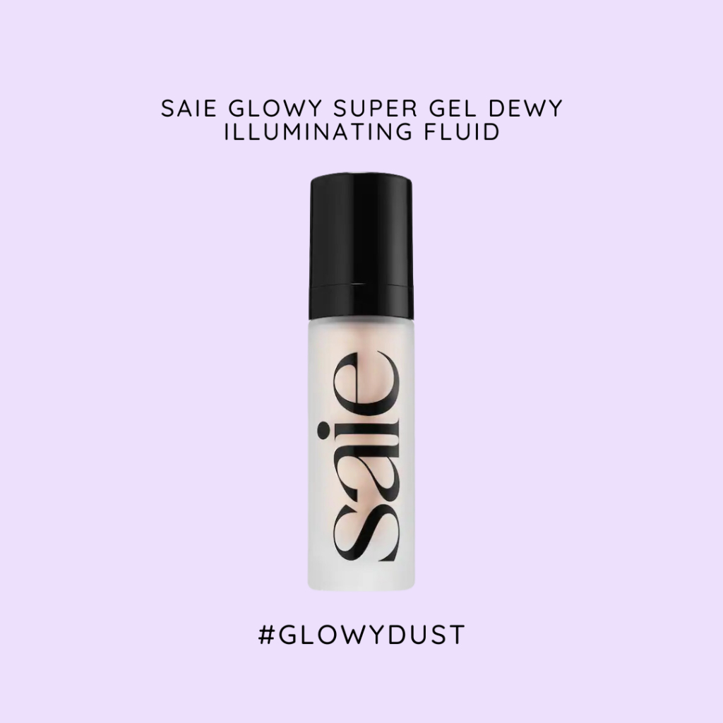Jual READY Saie Glowy Super Gel Dewy Illuminating Fluid | Shopee Indonesia