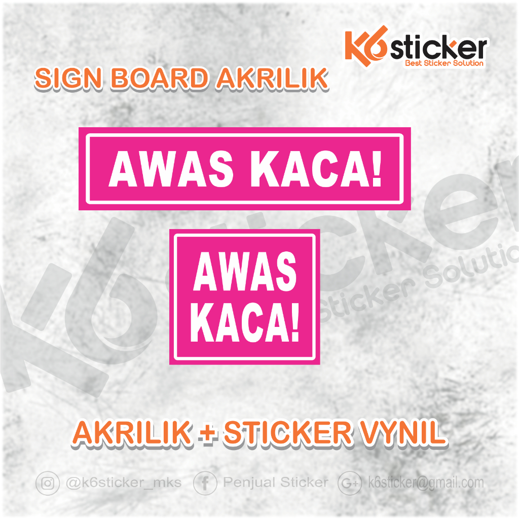 Jual Akrilik Awas Kaca - Acrylic Sign Board awas kaca Pink akrilik ...