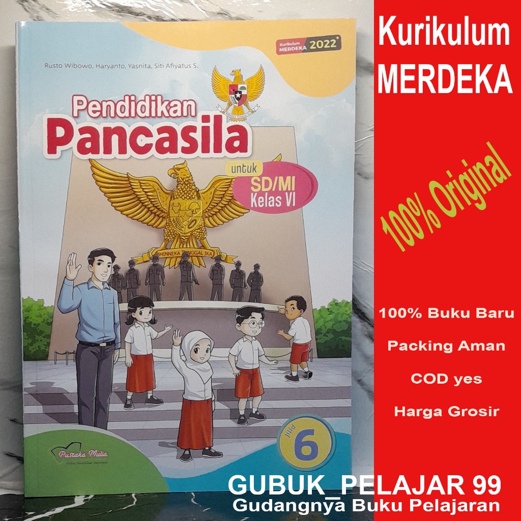 Jual Pendidikan Pancasila Kelas 6 SD/MI Kurikulum Merdeka 2022 Pustaka Mulia | Shopee Indonesia