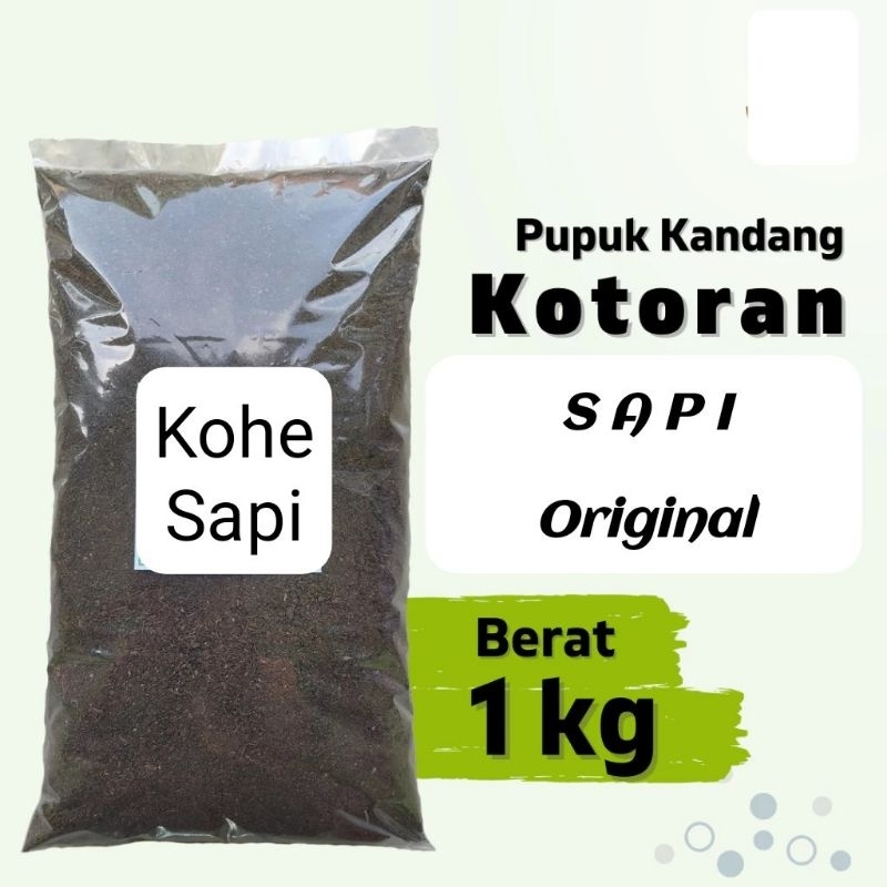Jual PUPUK KANDANG KOHE SAPI 1 KILO BELI 5 BONUS 3 PUPUK NPK | Shopee ...