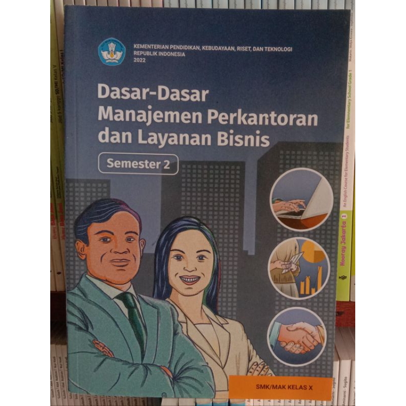 Jual dasar dasar manajemen perkantoran dan Layanan bisnis semester 2 untuk SMK/MAK KELAS 1 ...