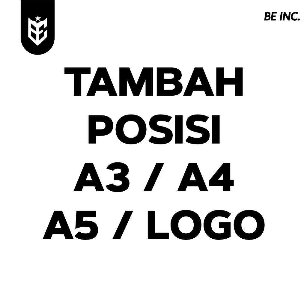 Jual BE INC - Tambahan Posisi Sablonan Kaos | Shopee Indonesia