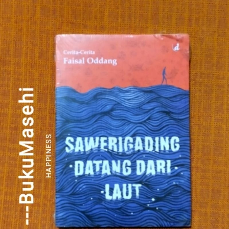 Jual SAWERIGADING DATANG DARI LAUT--Faisal Oddang | Shopee Indonesia
