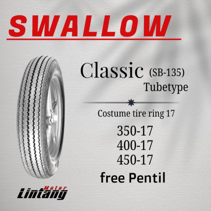 Jual Ban swallow Classic ring 17 350-17 400-17 450-17 tubetype (nontubeless /ban dalam) | Shopee ...