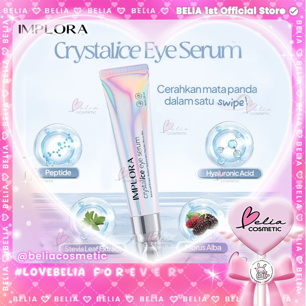 Jual BELIA IMPLORA Crystalice Eye Serum 20ml | Cream Mata | Mencerahkan ...