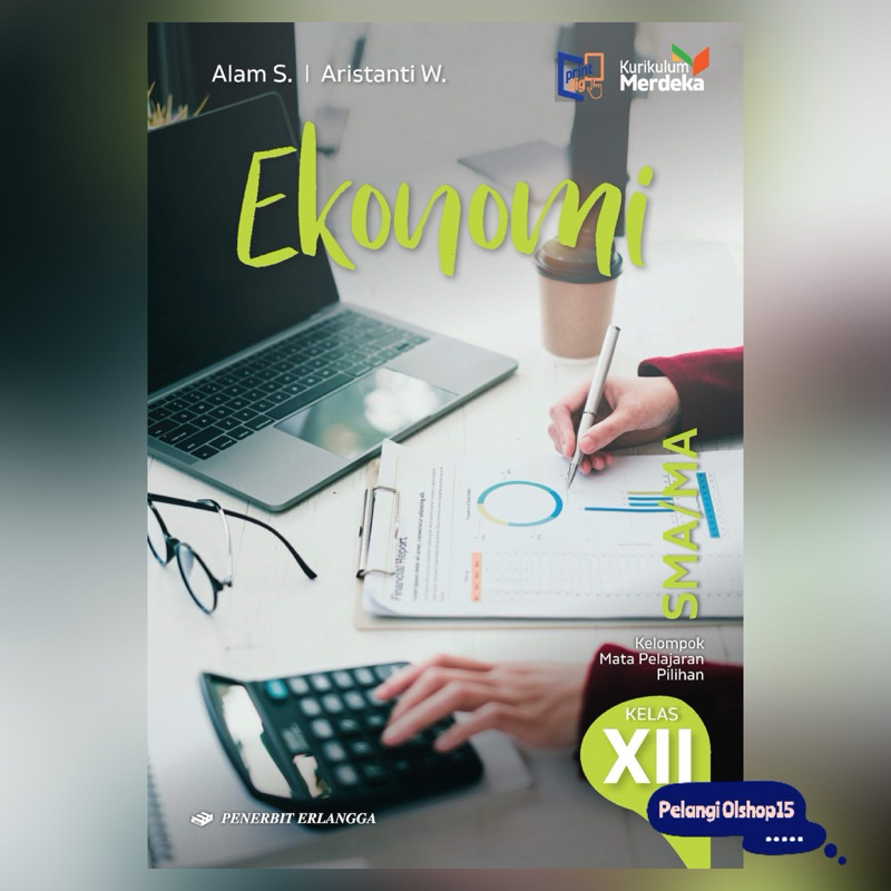 Jual BUKU EKONOMI SMA/MA KELAS 12 (XII) KURIKULUM MERDEKA ERLANGGA | Shopee Indonesia