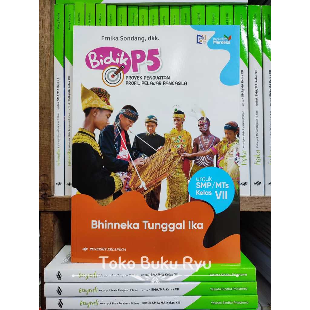 Jual Buku Bidik P5 Bhineka Tunggal Ika Kelas VII/1 SMP Kurikulum Merdeka Erlangga | Shopee Indonesia