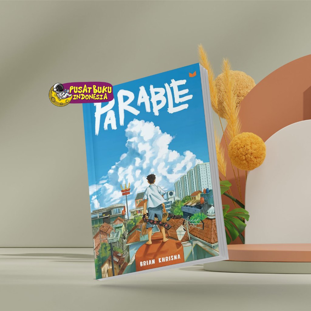 Jual Buku Bacaan Novel Remaja Parable Brian Khrisna Best Seller ...