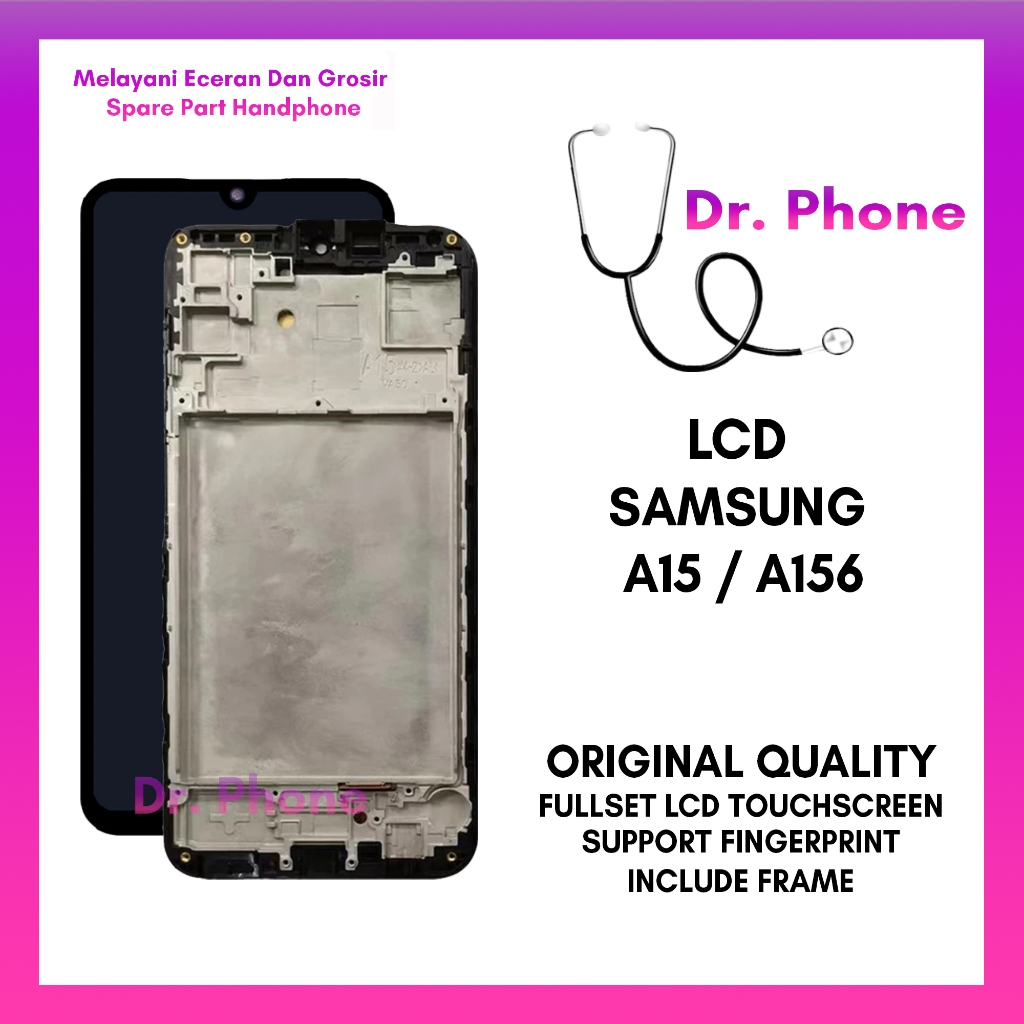 Jual Best Seller !!! LCD Samsung A15 5G / A156 Include Frame ...