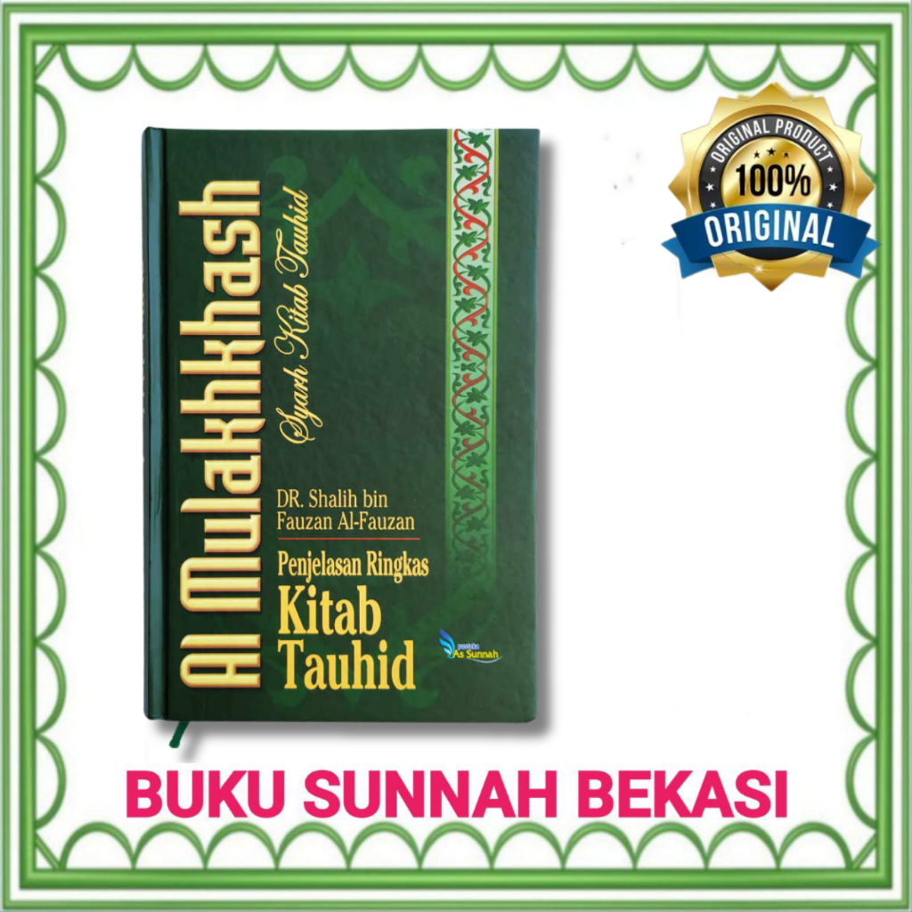 Jual PUSTAKA AS SUNNAH | Al Mulakhkhash | Mulakhas | Syarah Kitab ...