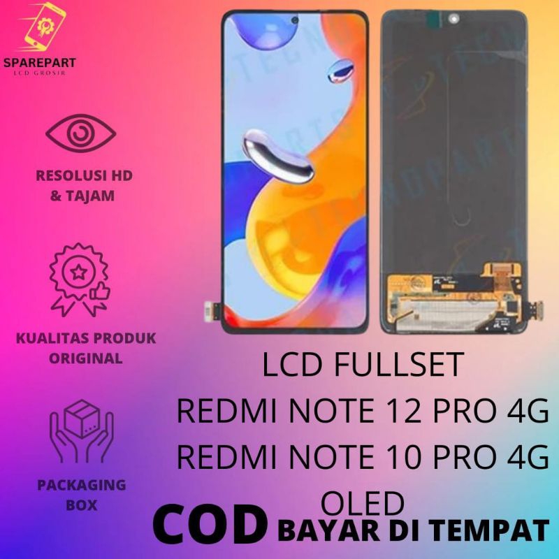Jual LCD FULLSET AMOLED XIAOMI REDMI NOTE 12 PRO 4G / NOTE 10 PRO 4G / NOTE 10 PROMAX / NOTE 11 ...