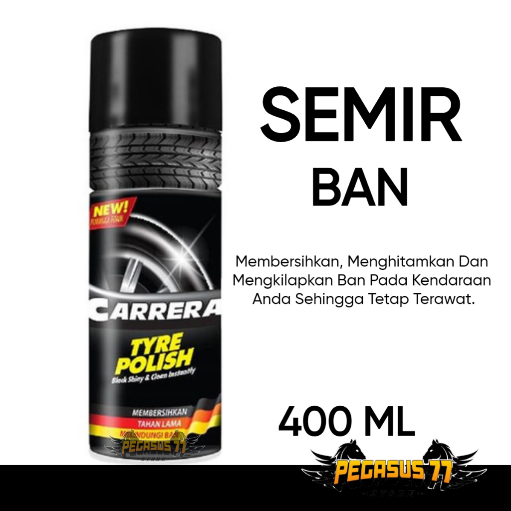 Jual SEMIR BAN SPRAY FOAM CARRERA PENGKILAP BAN 400ML | Shopee Indonesia