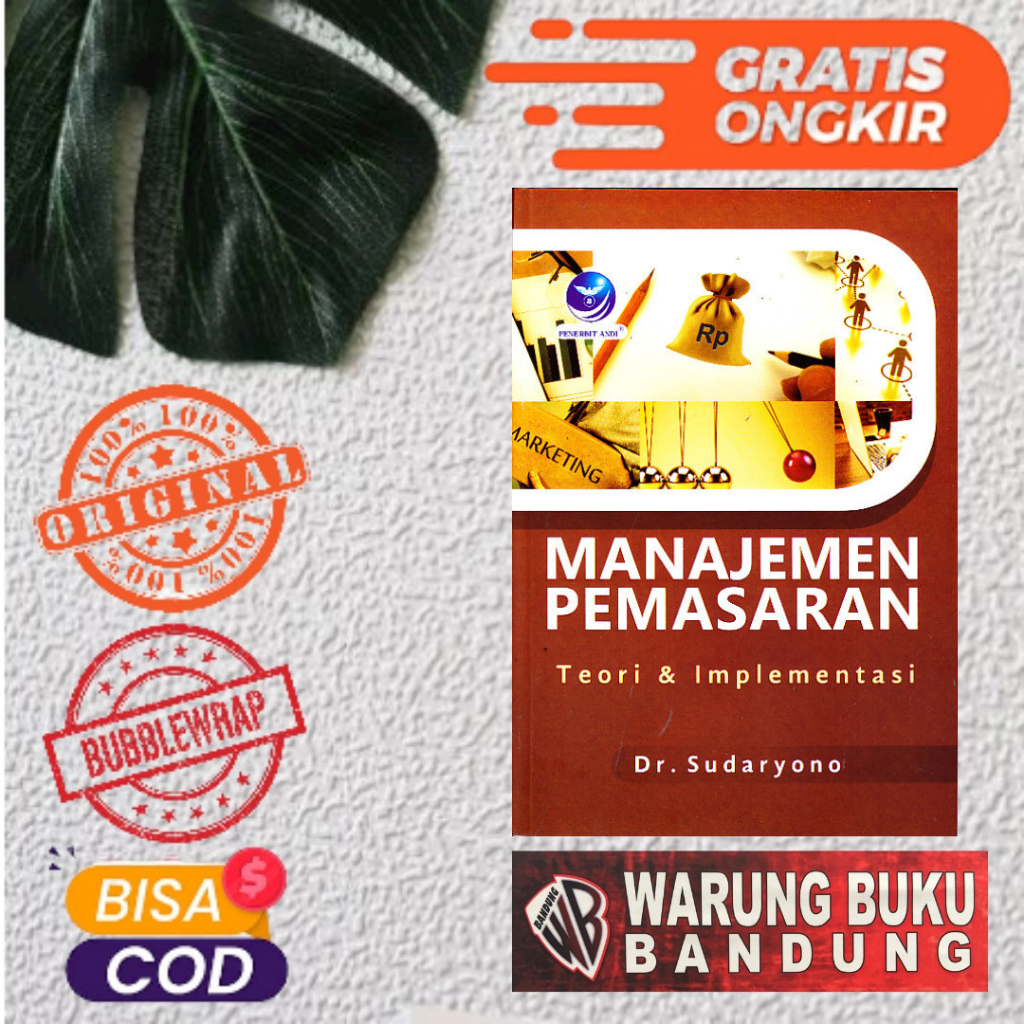 Jual Buku Manajemen Pemasaran, Teori Dan Implementasi - Dr.sudaryono | Shopee Indonesia