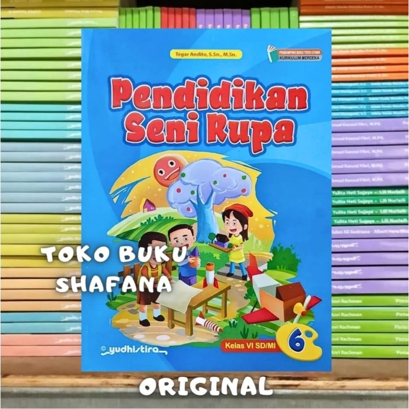Jual Buku Pendidikan Seni Rupa Kelas 1 2 3 4 5 6 SD/MI Yudhistira Kurikulum Merdeka ( KURMER ...