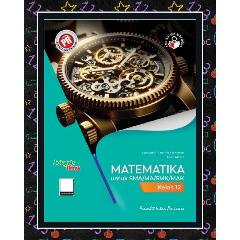 Jual Buku lks pr interaktif Matematika Wajib SMA Kelas XII, 12 Kurikulum Merdeka Tahun 2024 ...