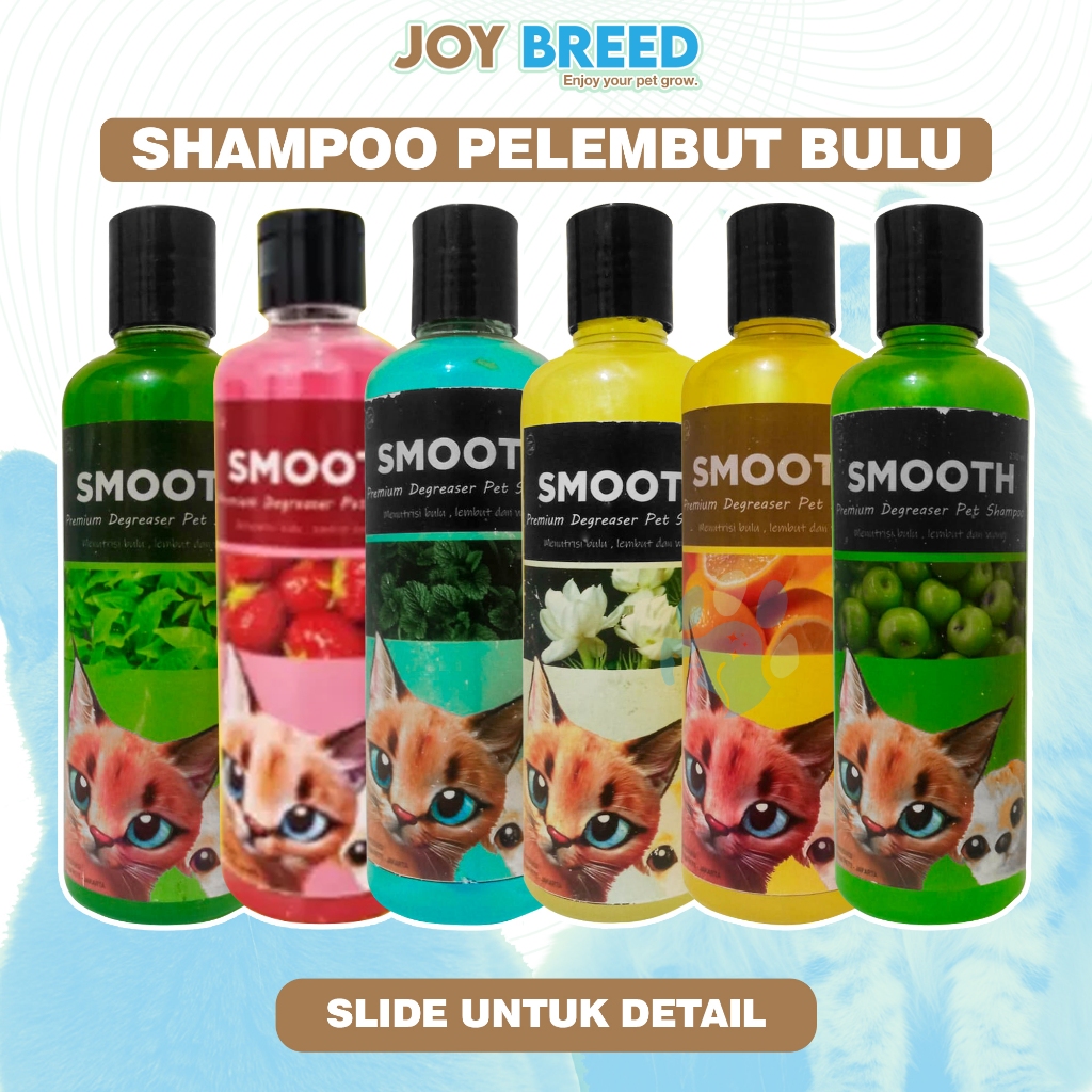 Jual SHAMPOO KUCING SMOOTH SHAMPOO DEGREASER KUCING ANJING WANGI KEMASAN 250ML | JOY BREED ...