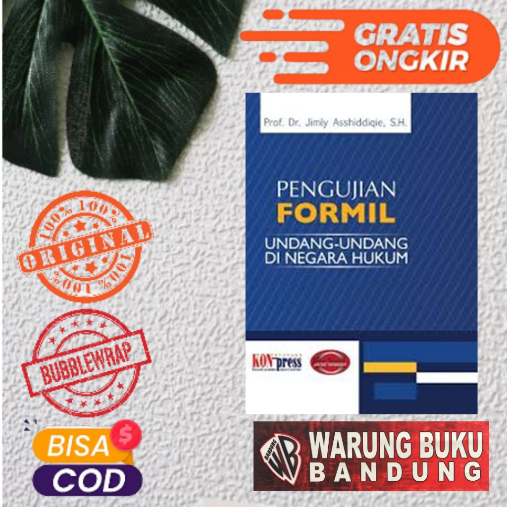 Jual Buku Pengujian Formil Undang-Undang di Negara Hukum - Nur Budiman ...