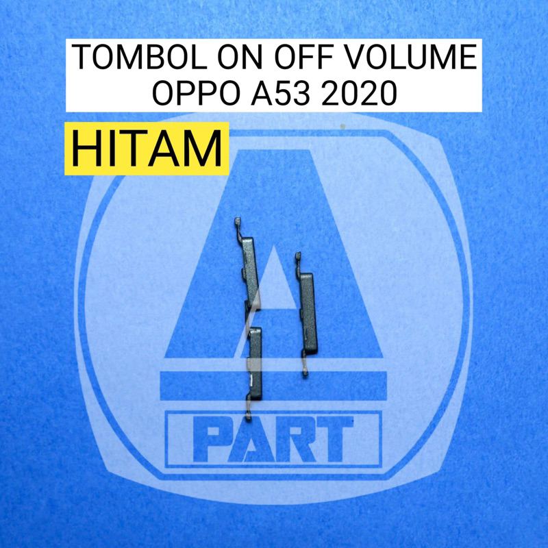 Jual TOMBOL ON OFF VOLUME OPPO A53 2020 BLACK | Shopee Indonesia