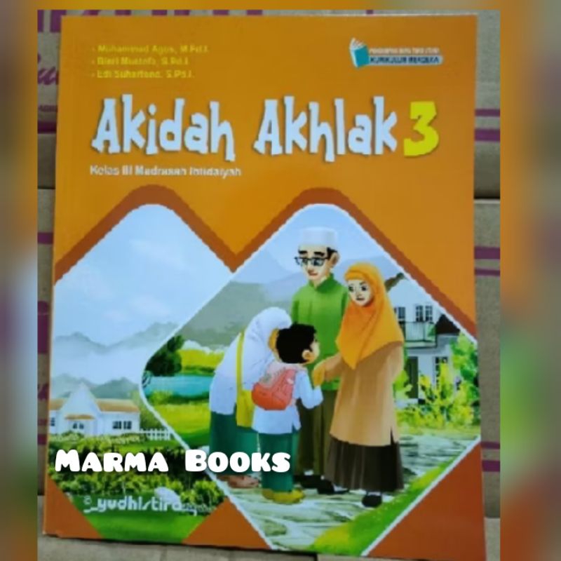 Jual Buku Akidah Akhlak Kelas 3 Mi Kurikulum Merdeka Yudhistira | Shopee Indonesia