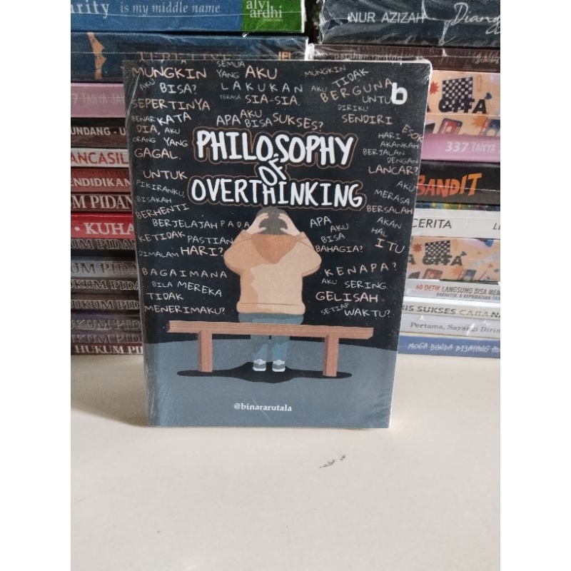 Jual Buku Motivasi PHILOSOPHY OF OVERTHINKING | Shopee Indonesia