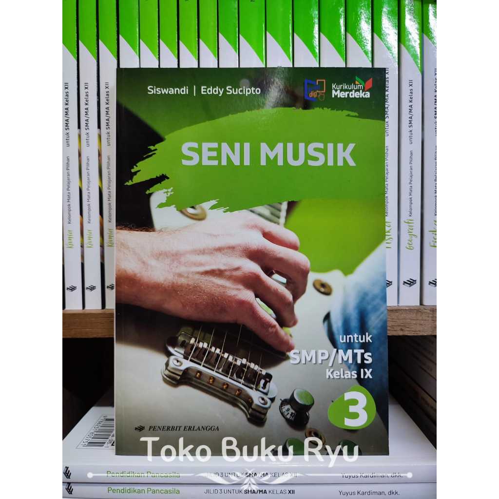 Jual Buku Seni Musik Kelas 3/9 SMP Kurikulum Merdeka Erlangga | Shopee Indonesia