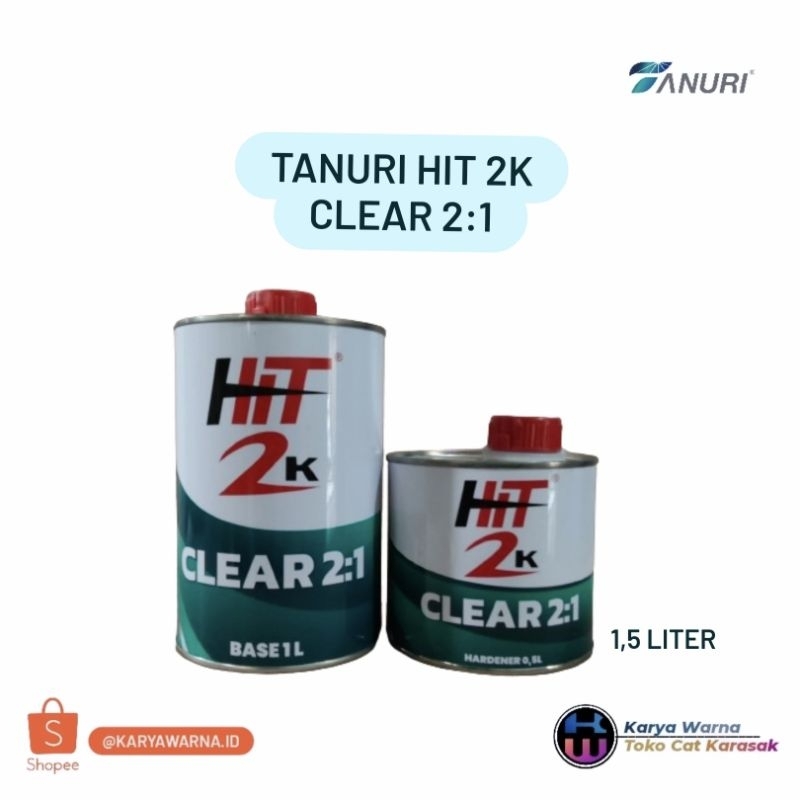 Jual Tanuri Hit 2K Clear 2:1 Base + Hardener 1,5l | Shopee Indonesia