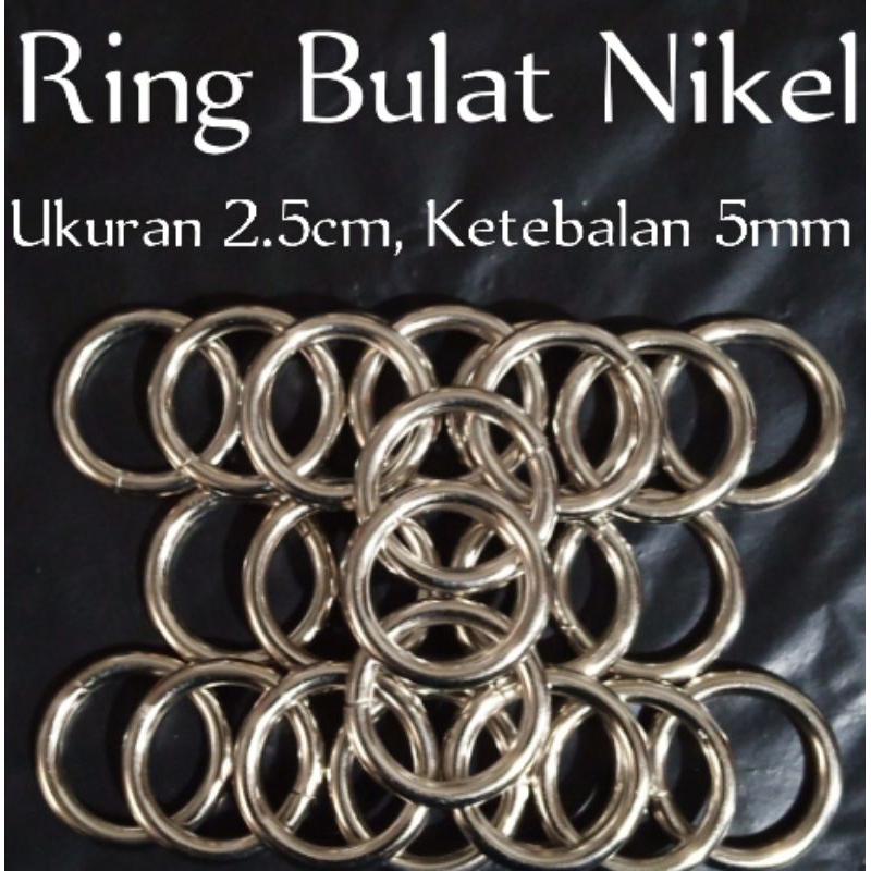 Jual Ring Bulat Nikel Ukuran 2.5 cm, Ketebalan 5mm ( harga untuk 1 ...