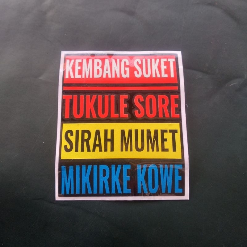 Jual Sticker KATA KATA VIRAL KEMBANG SUKET TUKULE SORE SIRAH MUMET ...
