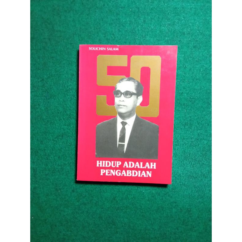 Jual Buku Mh. Isnaeni: Hidup Adalah Pengabdian - Solichin Salam ...