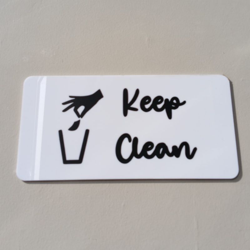 Jual SignBoard Keep Clean | Wall Sign Jaga kebersihan| Sign Acrylic ...