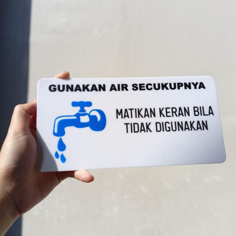 Jual SignBoard Tanda Peringatan Gunakan Air Secukupnya | Tanda ...