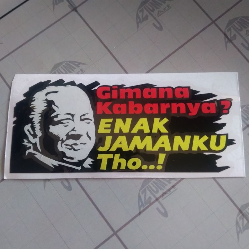 Jual Sticker PAK HARTO GIMANA KABARNYA ENAK JAMANKU THO | Shopee Indonesia