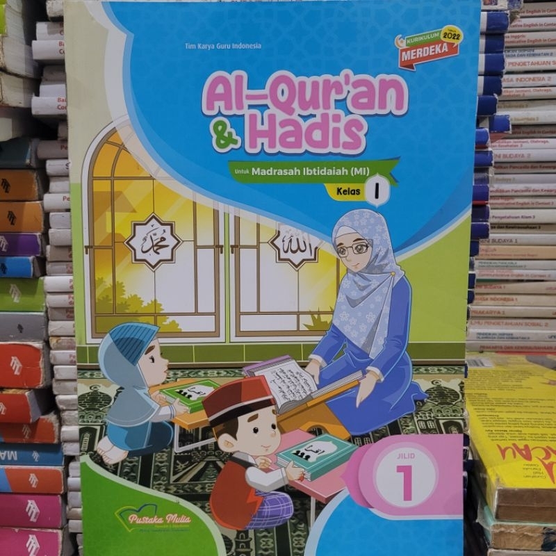 Jual AL-QURAN DAN HADIS KELAS 1 SD/MI KURIKULUM MERDEKA PUSTAKA MULIA | Shopee Indonesia