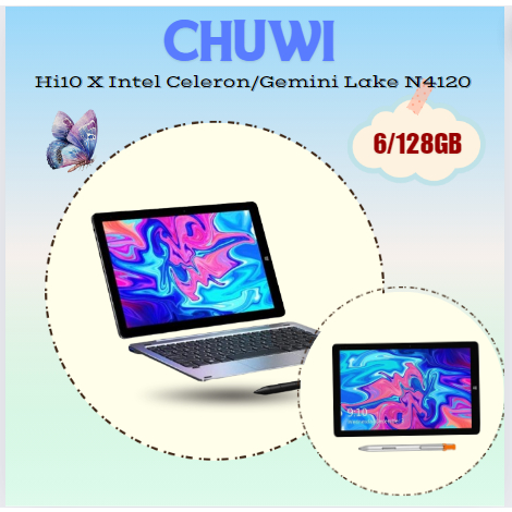 Jual CHUWI Hi10 X Intel Celeron/Gemini Lake N4120 6/128GB | Shopee Indonesia