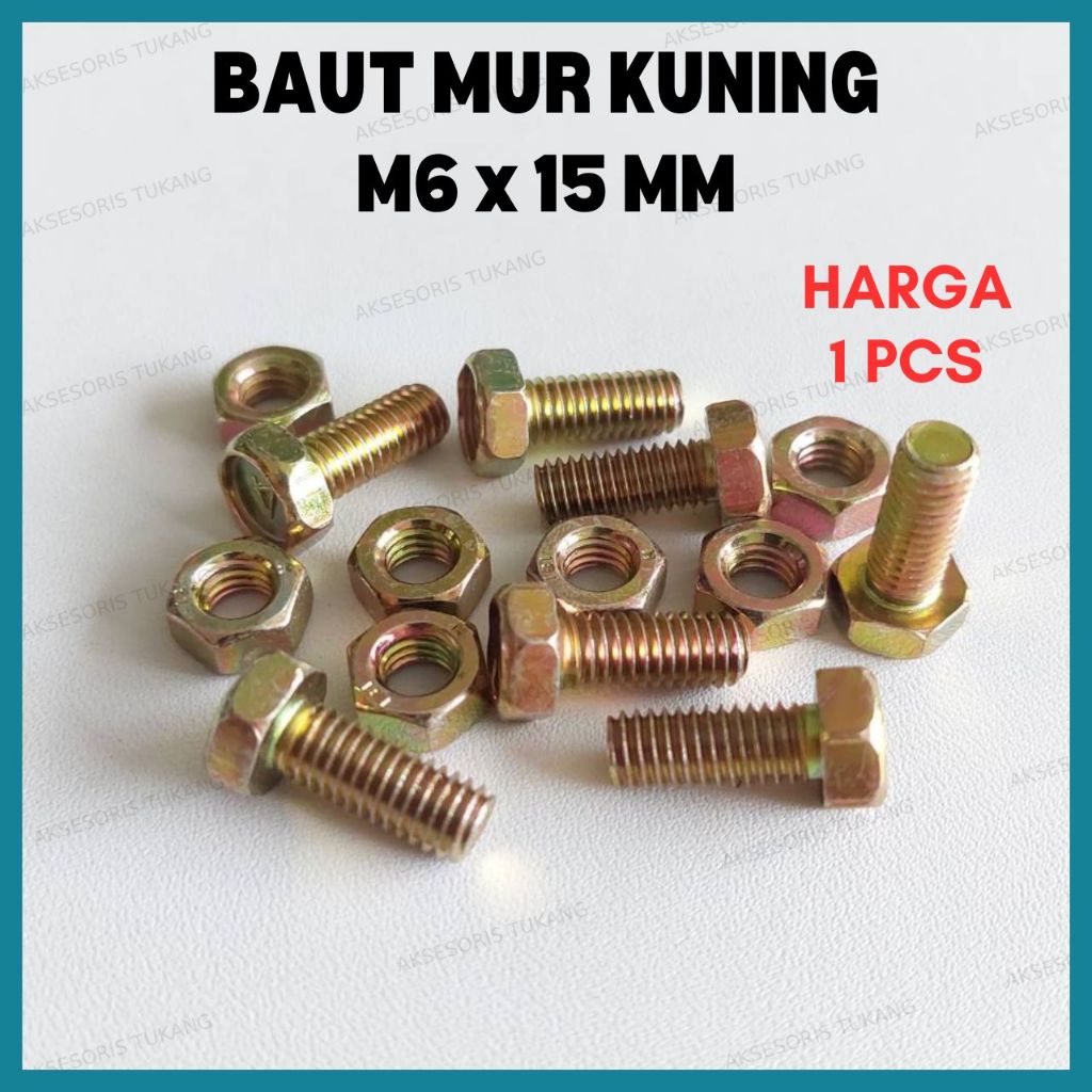 Jual Baut Mur Hexagon Kuning M6 x 15 mm Baut Hex BMK 6x15 ( Kunci 10 ) | Shopee Indonesia