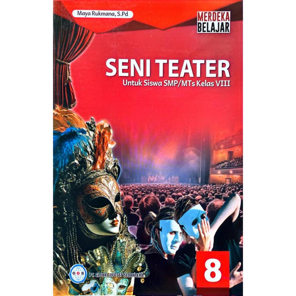 Jual BUKU SISWA SENI TEATER KELAS 8 KURIKULUM PENGGERAK-MERDEKA SMP/MTS (PENERBIS: GOS) | Shopee ...