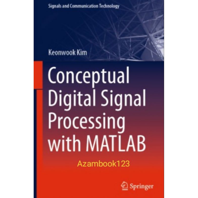 Jual Buku Conceptual Digital Signal Processing with MATLAB | Shopee ...