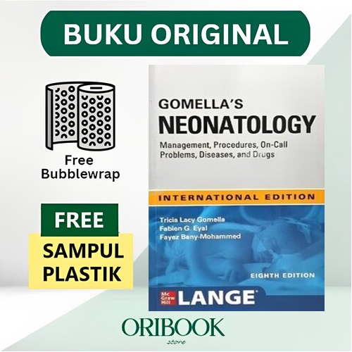 Jual ORIGINAL GOMELLA NEONATOLOGY 8ED / 8TH EDITION - TRICIA GOMELA ...