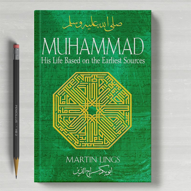Jual Muhammad: His Life Based on the Earliest Sources by Martin Lings ...