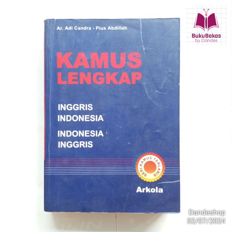 Jual Kamus Lengkap Inggris Indonesia (Penerbit Arkola) | Shopee Indonesia