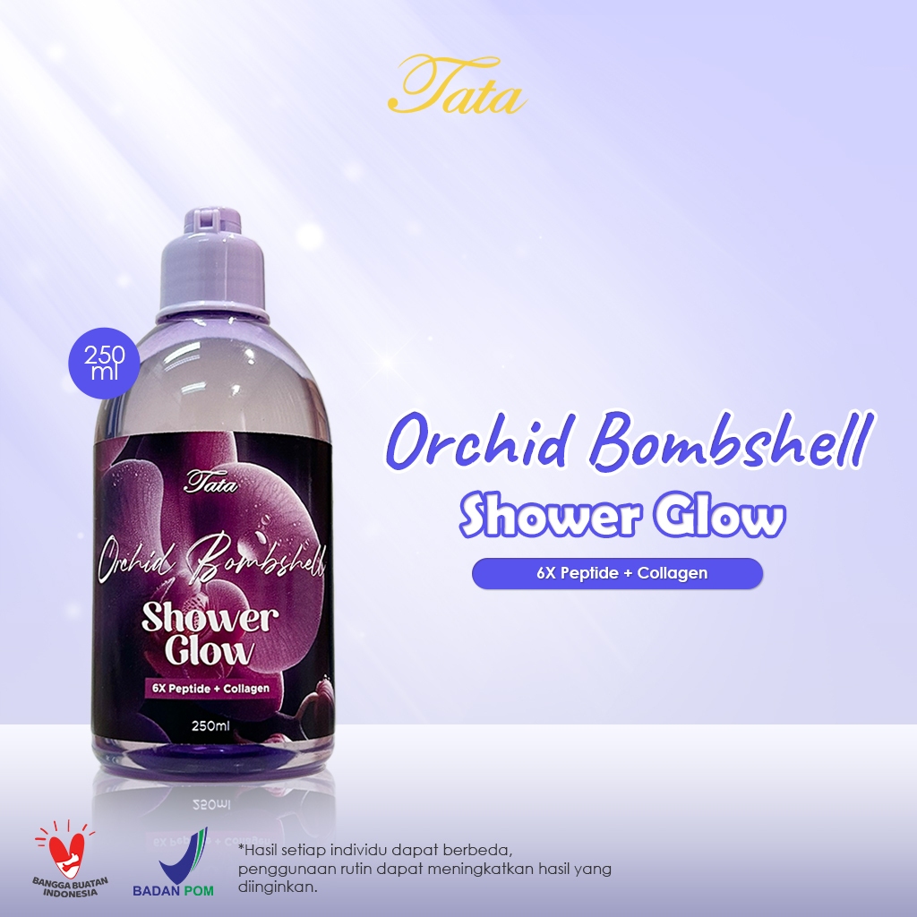 Jual Tata Shower Glow Orchid Bombshell 250ml/Sabun Mandi (TSG PURPLE 250ML) Terlaris Sen ...