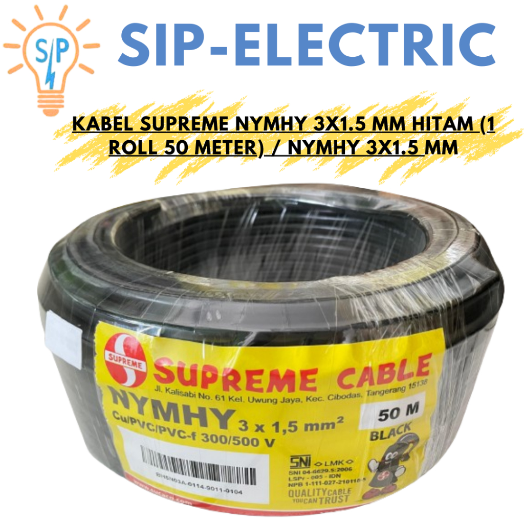 Jual Kabel Supreme Nymhy Nyyhy 3X1.5 Mm Serabut Hitam / Supreme Nymhy Nyyhy 3X1,5 1 Roll 50 ...