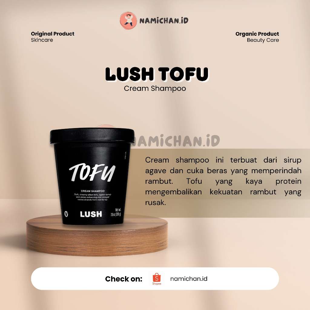 Jual [ Open PO July 2024 ] Lush Tofu - Cream Shampoo | Shopee Indonesia