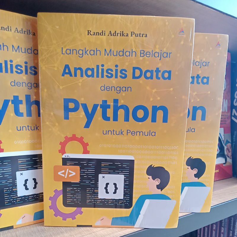 Jual LANGKAH MUDAH BELAJAR ANALISIS DATA DENGAN PHYTHON UNTUK PEMULA ...